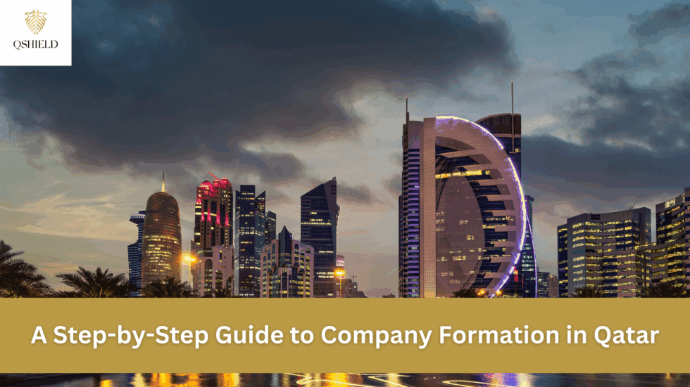 Company Formation in Qatar – Step-by-Step Guide